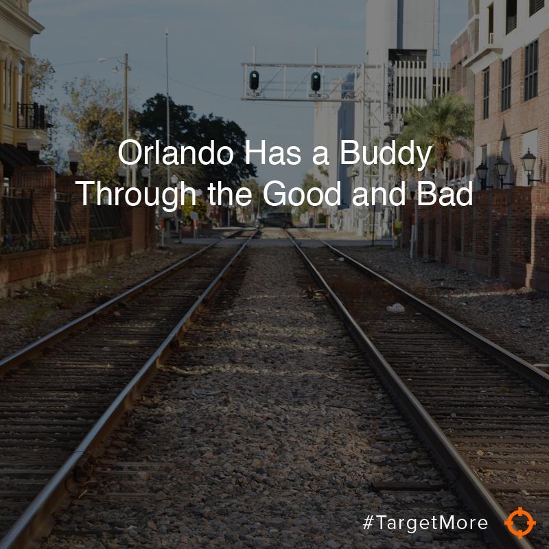 Orlando has a Buddy Through the Good and Bad | On Target Digital Marketing